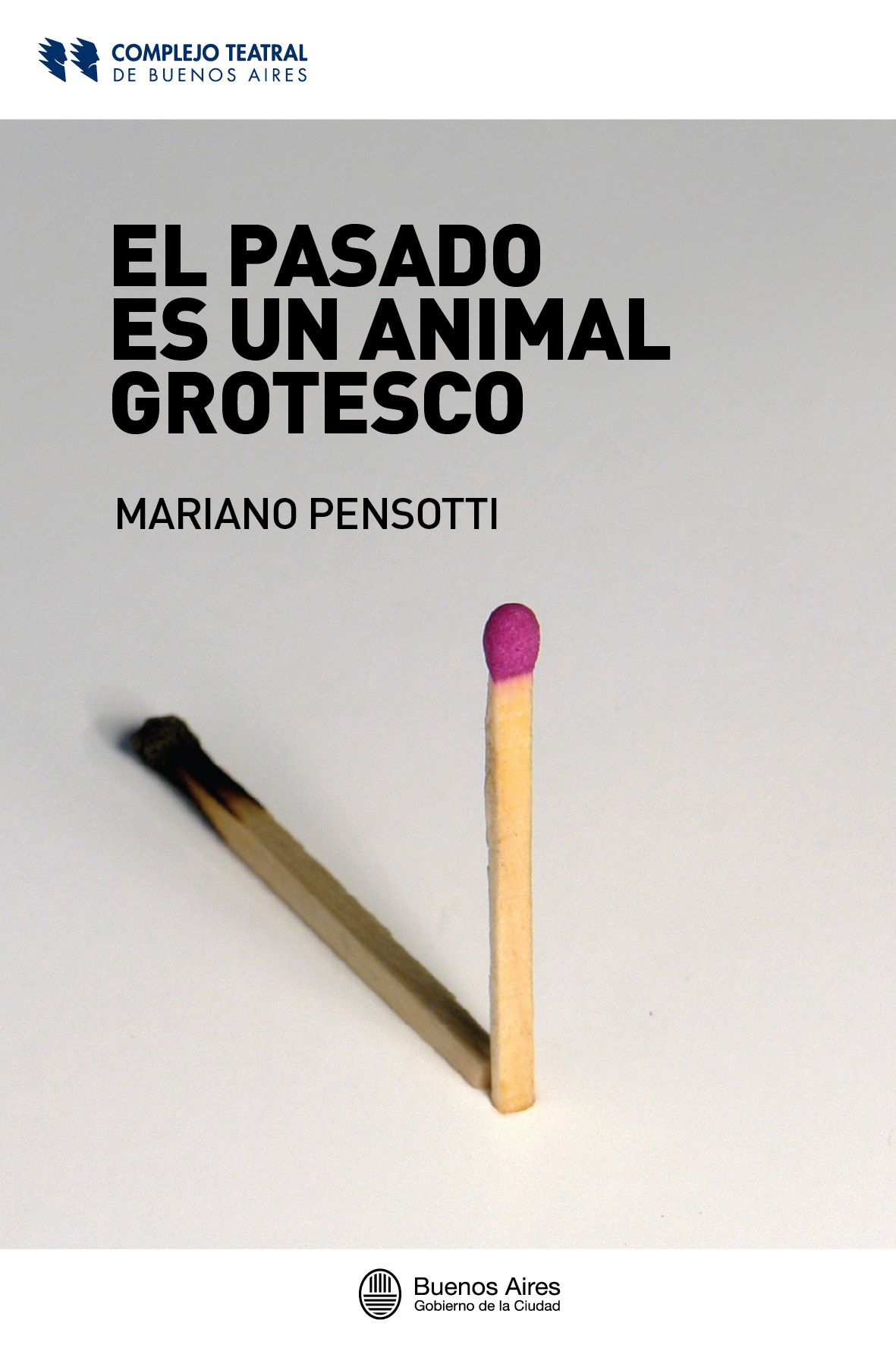 el pasado es un animal grotesco :: producciones :: gustavo schraier